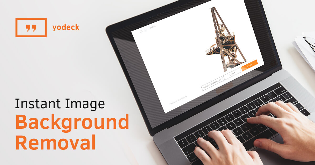New Feature: Instant Image Background Removal! – Yodeck