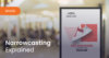What is Narrowcasting? Definition, Examples & Applications