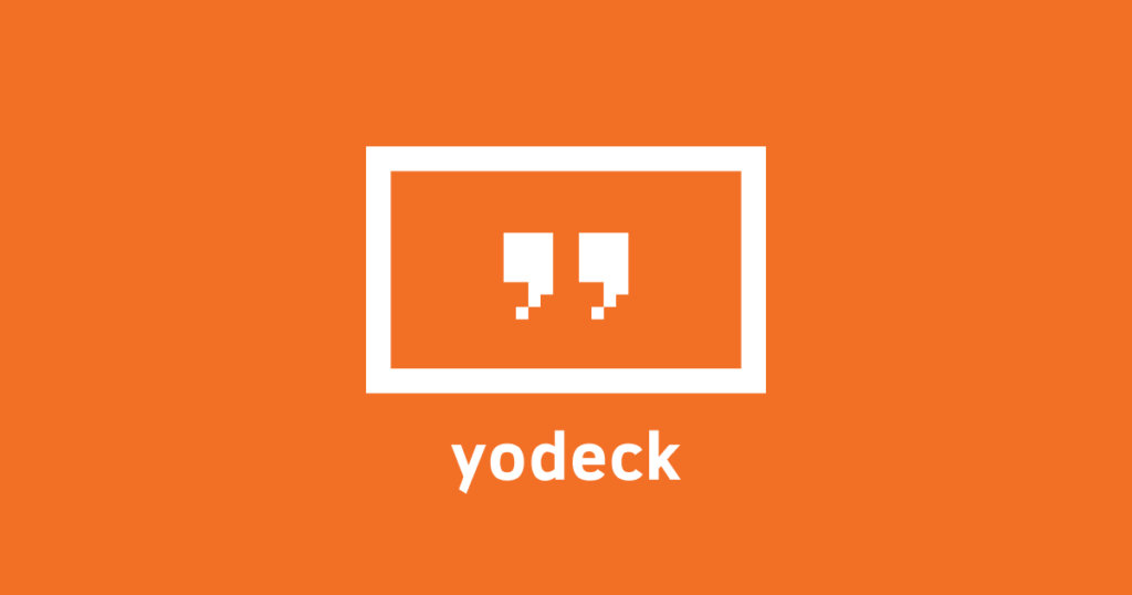 Your Digital Signage Partner – Expand your Business – Yodeck