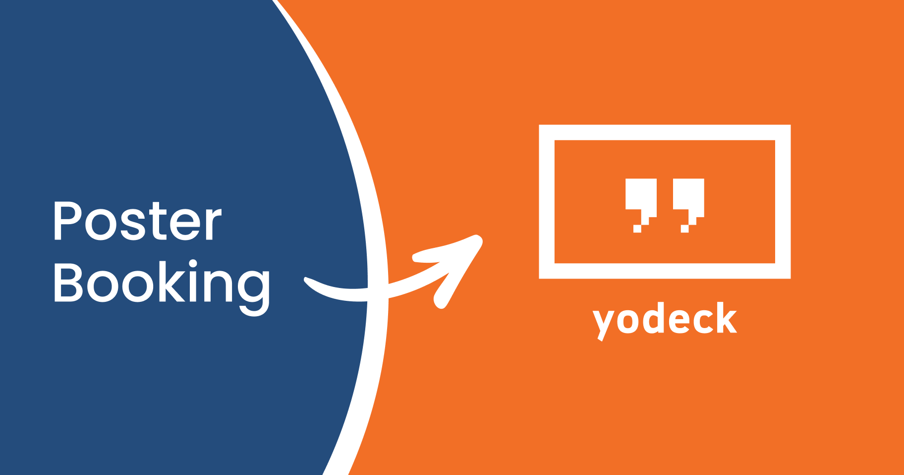 Yodeck VS posterbooking: Reliability and advanced features