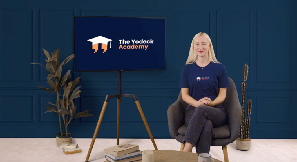 The Yodeck Academy | Get Started with Digital Signage
