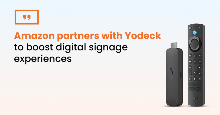 Yodeck & Amazon: A Game-changing Digital Signage Partnership