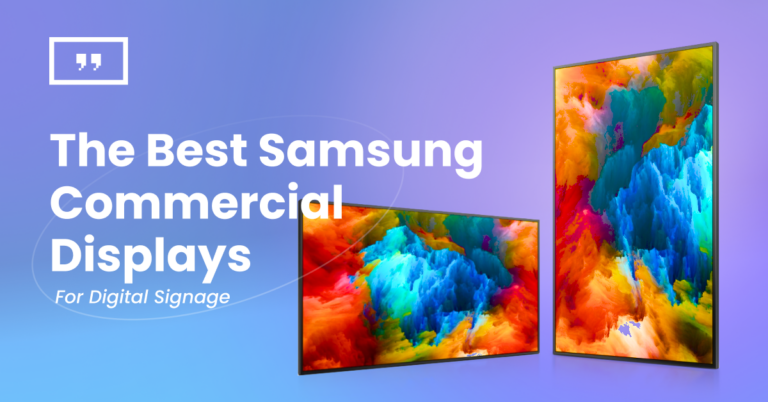 Samsung Commercial Displays: Best Picks for Digital Signage